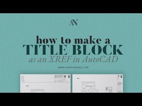 Todo lo que necesitas saber sobre XREF en AutoCAD - UnArquitecto